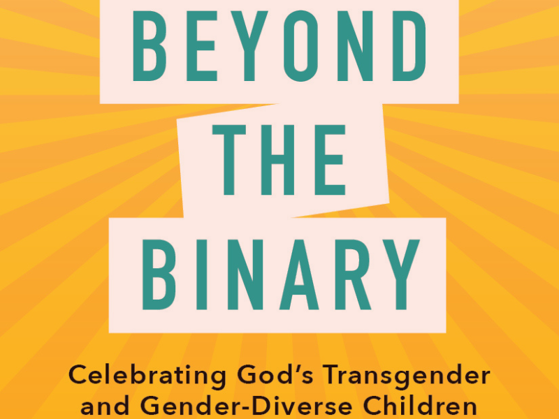 Raising Kids Beyond the Binary in Church - PRC - Practical Resources ...