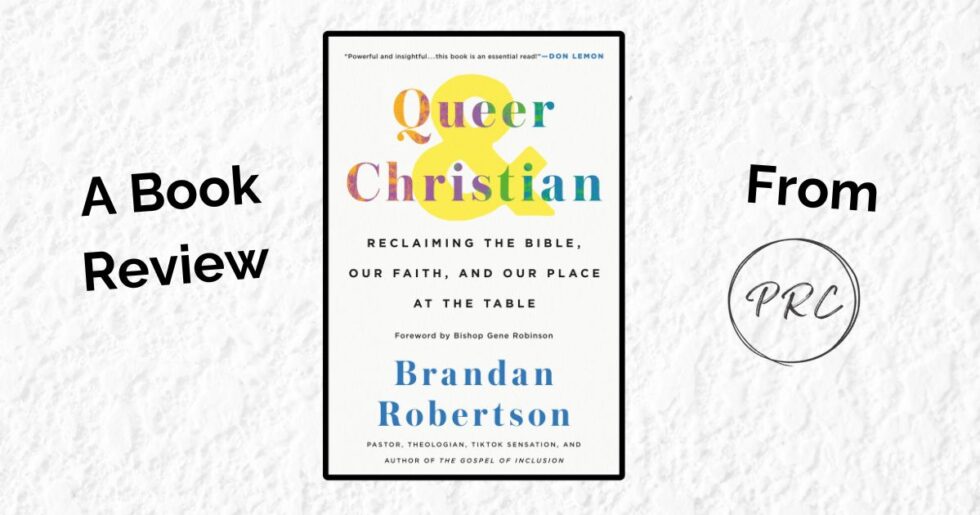 Queer & Christian - PRC - Practical Resources for Churches
